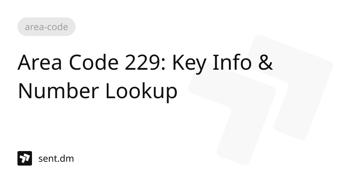 Area Code 229: Key Info & Number Lookup