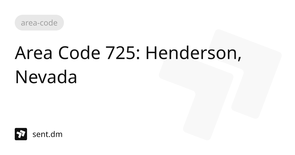 Area Code 725: Henderson, Nevada