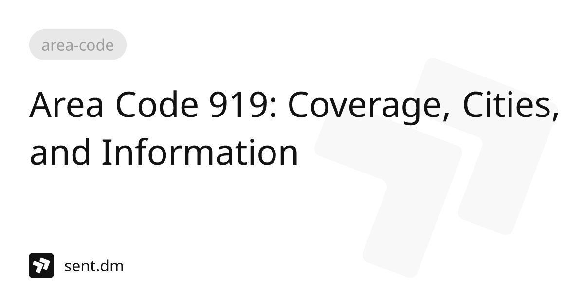 Area Code 919: Coverage, Cities, and Information