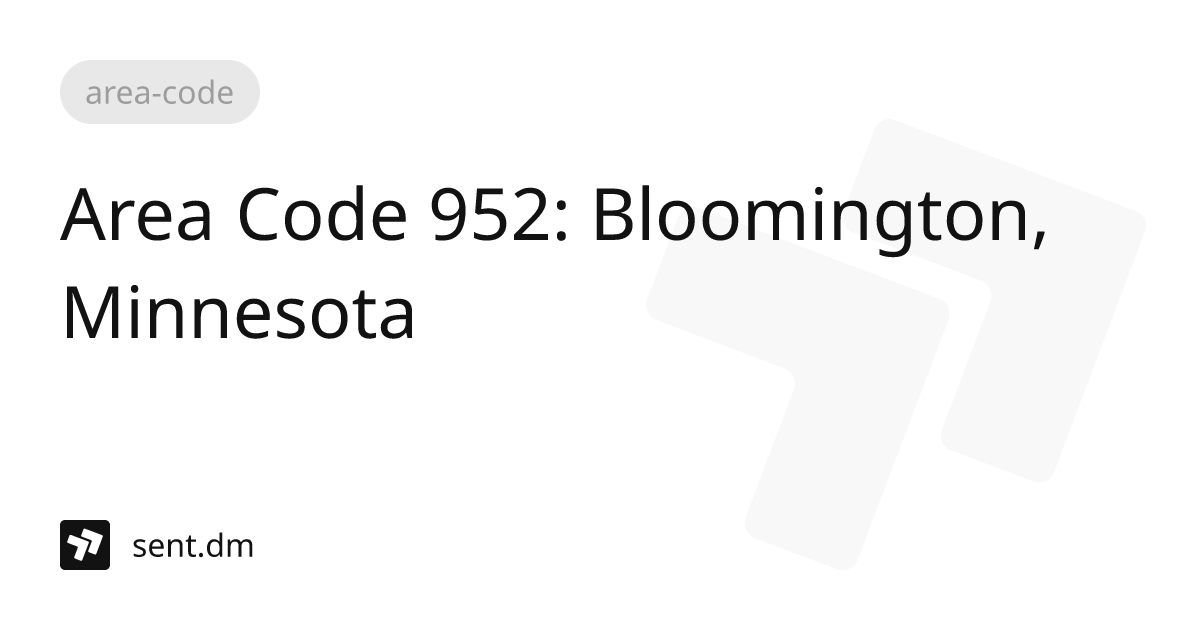 Area Code 952: Bloomington, Minnesota