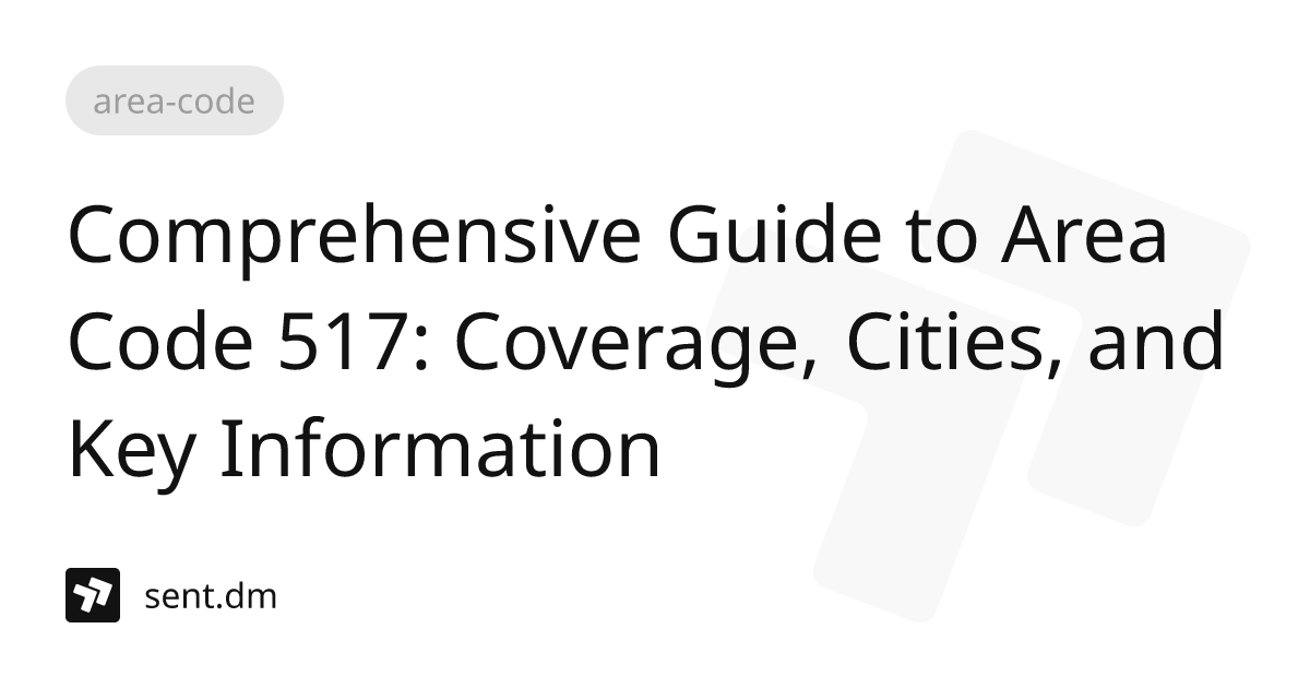 Comprehensive Guide to Area Code 517: Coverage, Cities, and Key Information