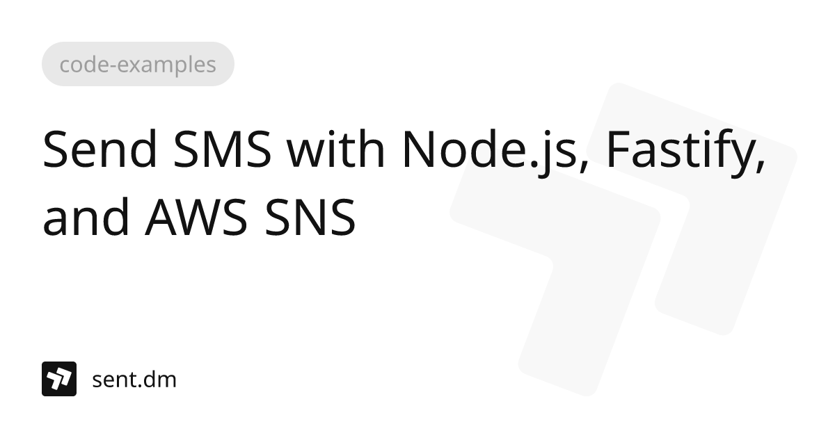 Send SMS with Node.js, Fastify, and AWS SNS