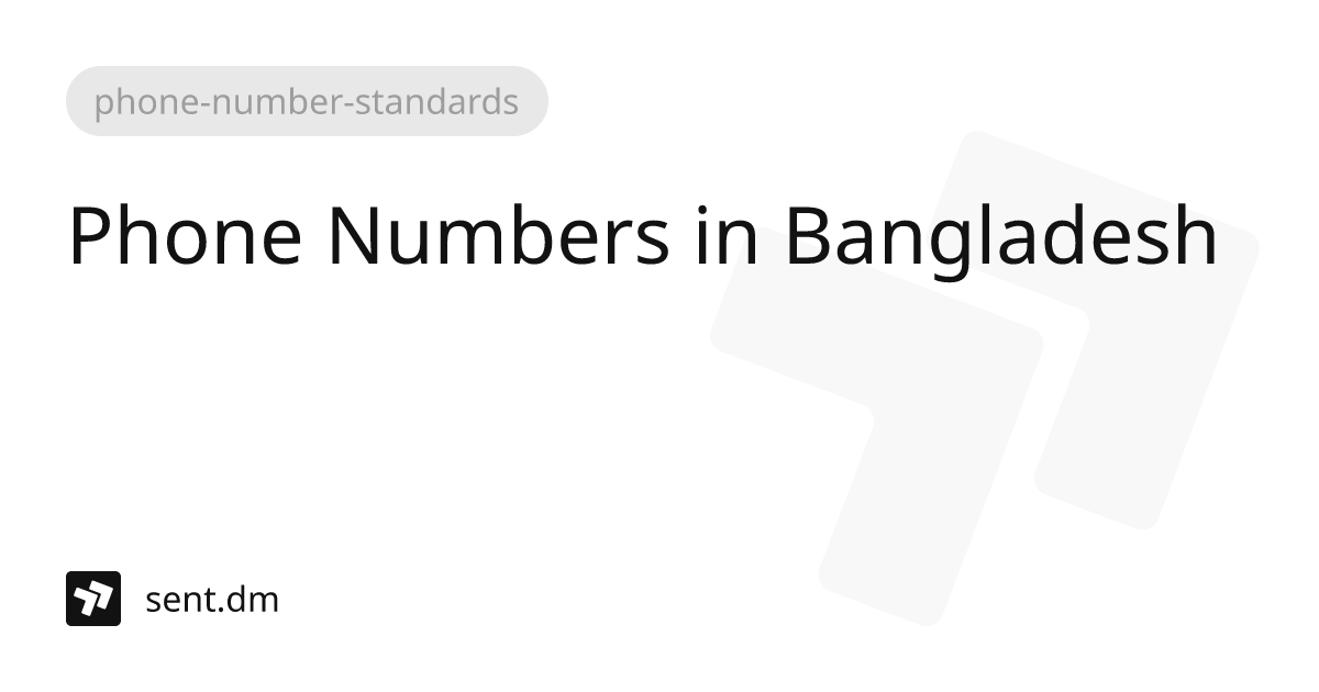 Phone Numbers in Bangladesh | Sent.dm